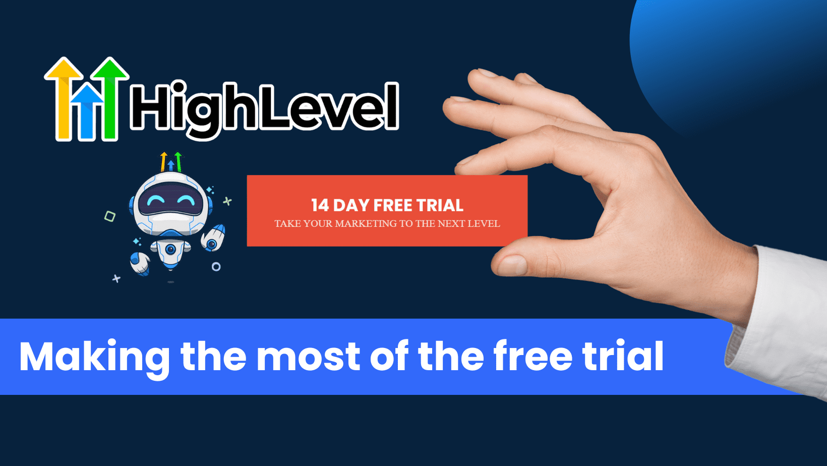 How to Make the Most of Your 14-Day Free GHL Trial - LightningIM